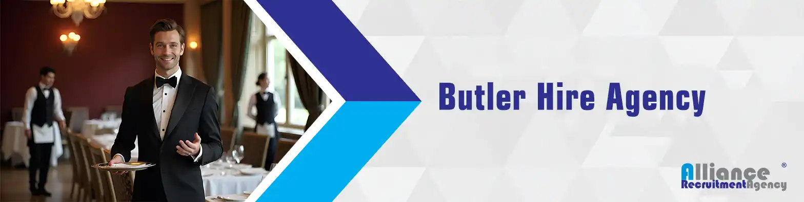 Butler Hire Agency | Luxury Household Staff