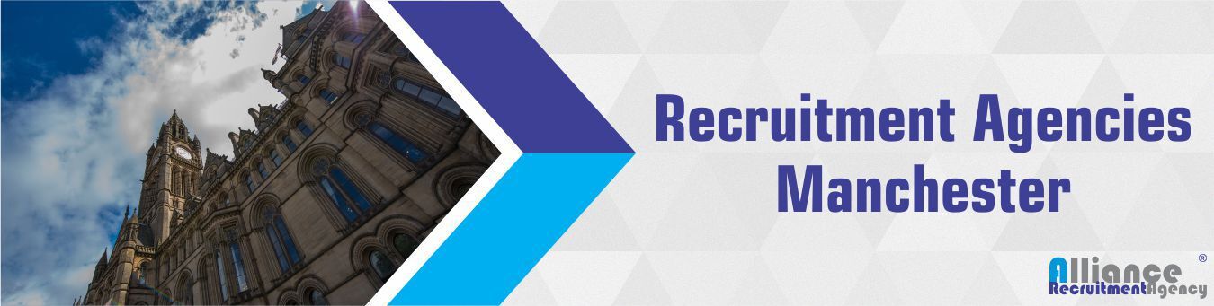 Recruitment Agency Manchester | Top Recruitment Manchester