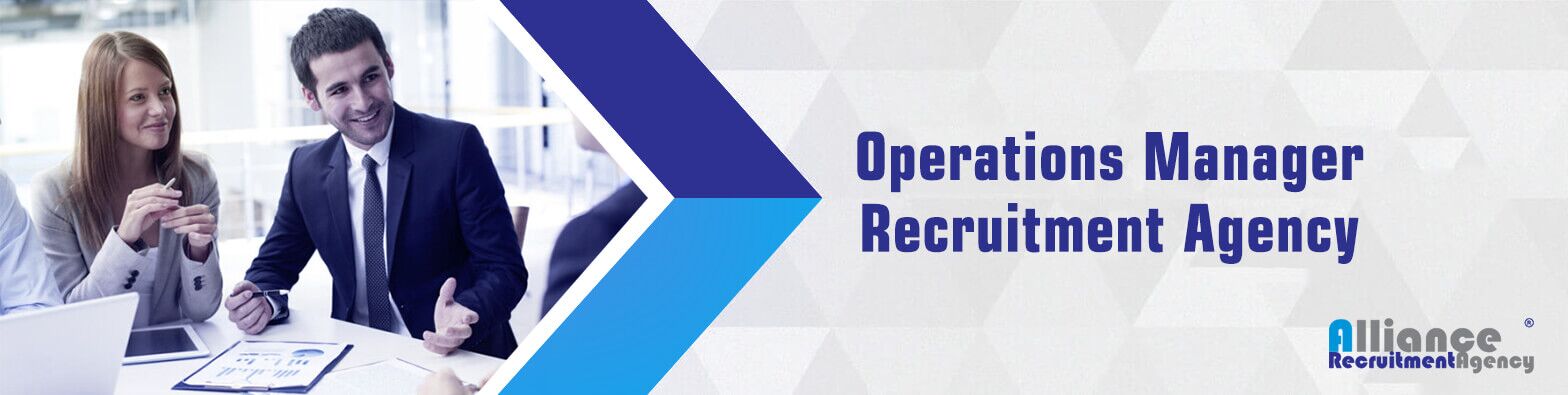 Operations Manager Recruitment Agency | Operations Manager Hiring